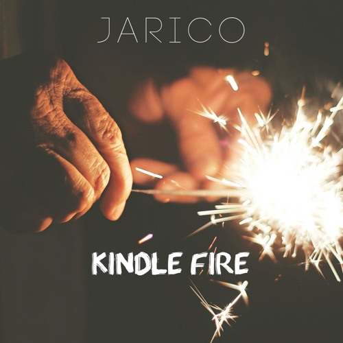 Stream Jarico - Kindle Fire by Jarico | Listen online for free on ...