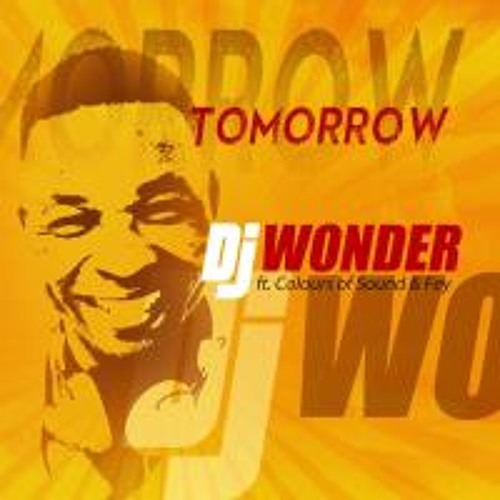 Stream DJ Wonder - Tomorrow ft. Colours of Sound & Fey (Original Mix ...