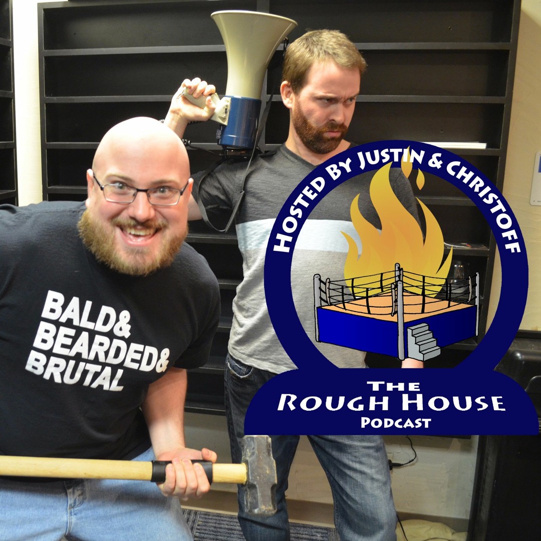 Stream episode The Rough House Podcast #349 by 98online podcast ...