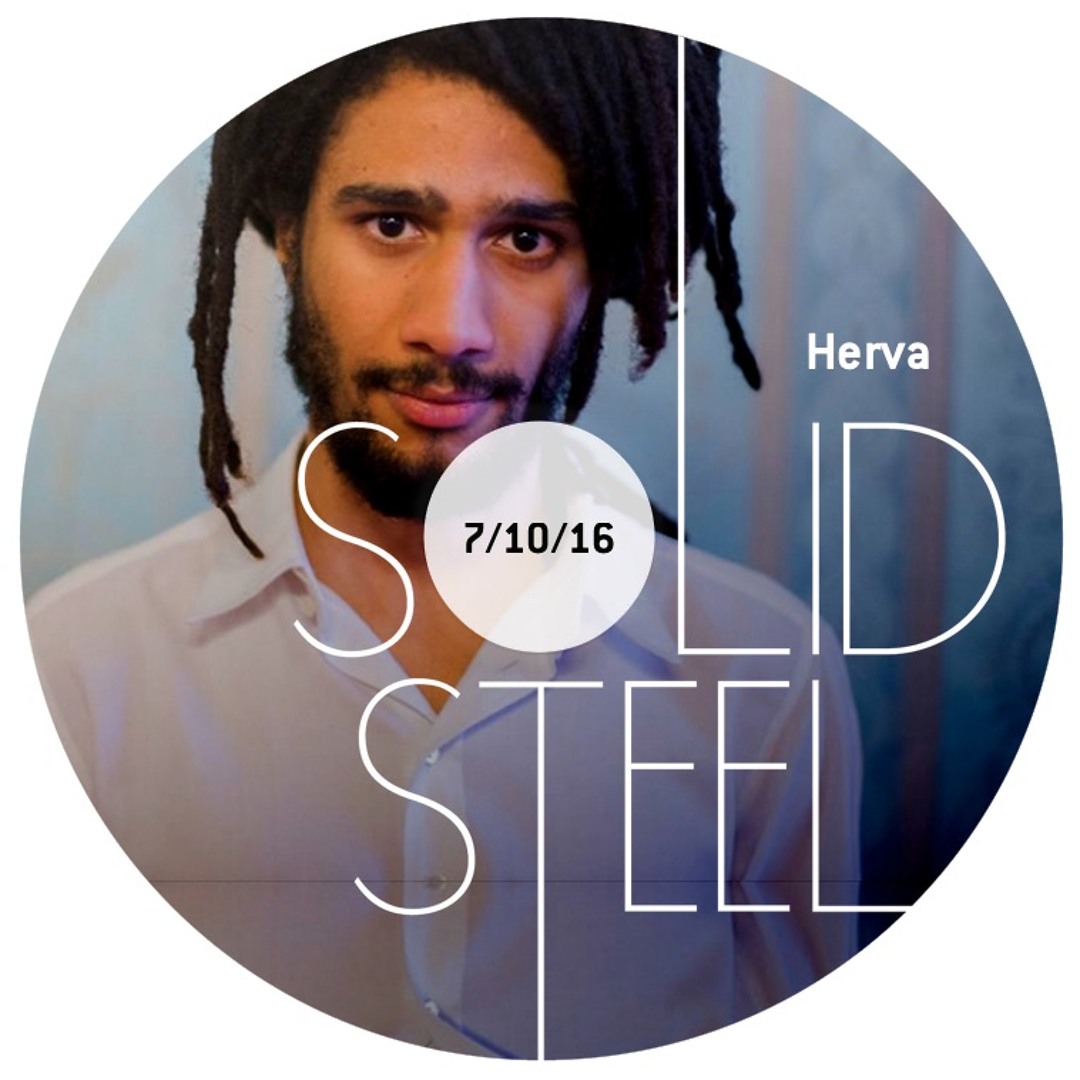 Stream Solid Steel Radio Show 7/10/2016 Hour 2 - Herva by Ninja Tune ...