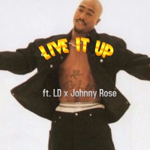 Stream Live it up ft. LD x Johnny Rose (prod by.RonRon) by L3 | Listen ...