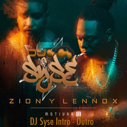 Stream Mi Tesoro - Zion & Lennox Ft Nicky Jam (DJ Syse) Intro-Outro by ...