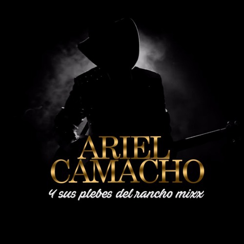 Stream Ariel Camacho y Sus Plebes del Rancho (Del Negociante) by Dj ...