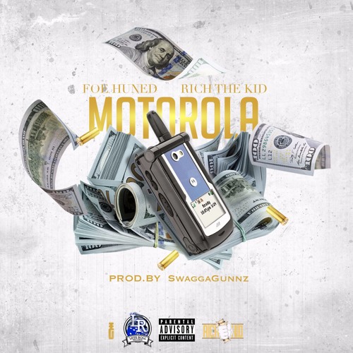 Stream Motorola (Ft. Rich The Kid) by Foe_Huned | Listen online for ...
