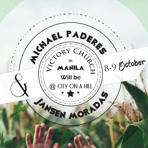 Stream 08-10-16 - Peru - Michael Paderes & Janssen Morados - Leadership by City on a Hill Church ...