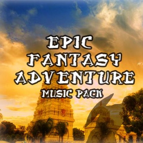 Stream Epic Fantasy Adventure Pack - Game Music Preview by Fabio Di ...