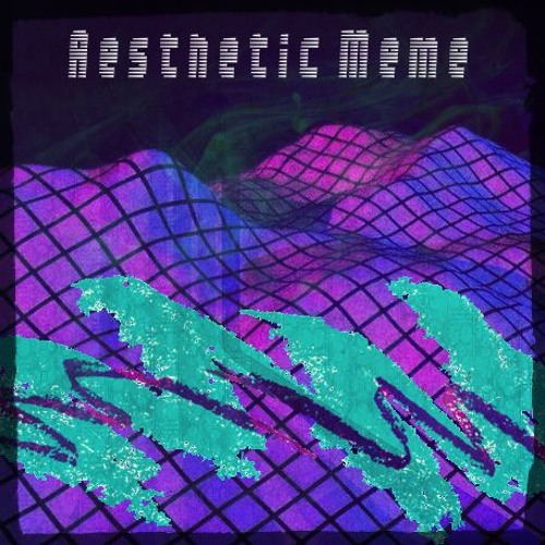 Stream Aesthetic Meme | Listen to Aesthetic Meme playlist online for ...