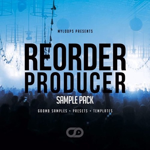 Stream ReOrder Producer Sample Pack by Myloops | Listen online for free ...