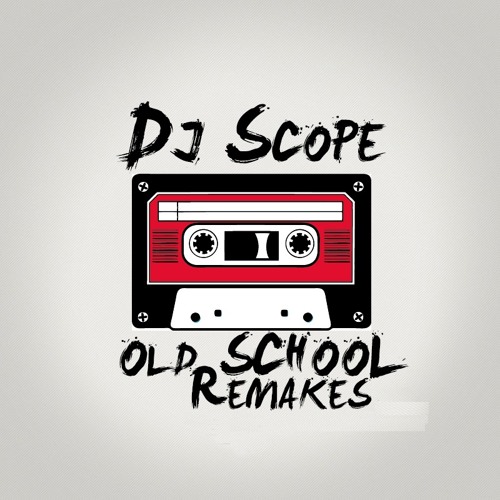 Stream DJ SCOPE Old School Remakes Part 2 (October 2016) (Piano House ...
