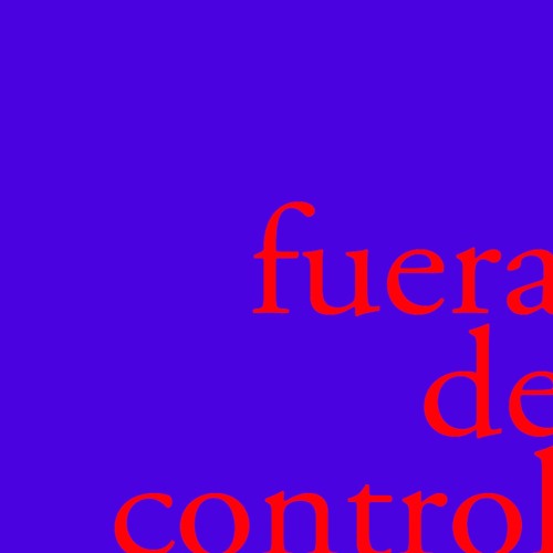 Stream Fuera de control by correa | Listen online for free on SoundCloud