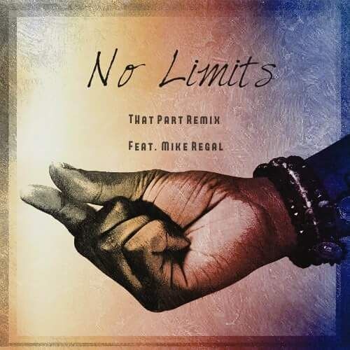 Stream THat Part [Remix] ft. Mike Regal by NO LIMITS | Listen online ...