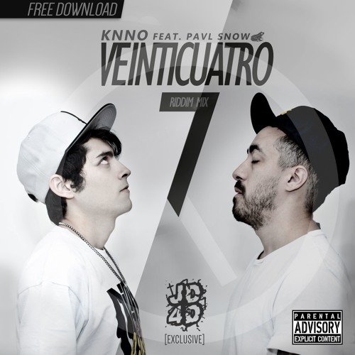 Stream Knno- Veinticuatro Siete Ft. Pavl Snow by JesusDied4Dubstep ...