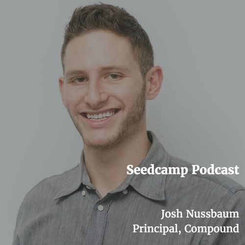 Stream episode Josh Nussbaum, Principal at Compound, on rebranding and ...