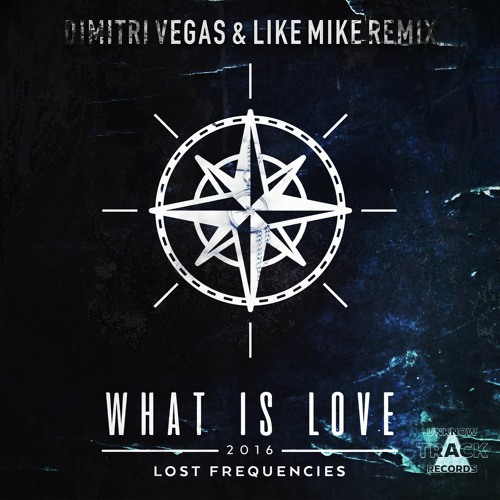 Stream Lost Frequencies - What Is Love 2016 (Dimitri Vegas & Like Mike ... Stream Lost Frequencies - What Is Love 2016 (Dimitri Vegas & Like Mike ...