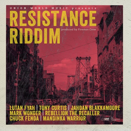 Stream Resistance Riddim Megamix [Union World Music 2016] by ...