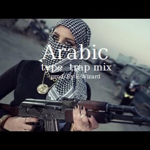 Stream E-Wizard - Arabic type trap beat (Super Orchestral Trap mix) by ...