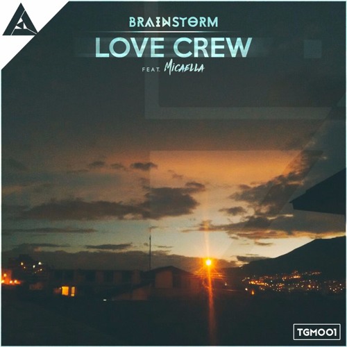 Stream Brainstorm - Love Crew (Feat. Micaella) by Brainstorm | Listen ...