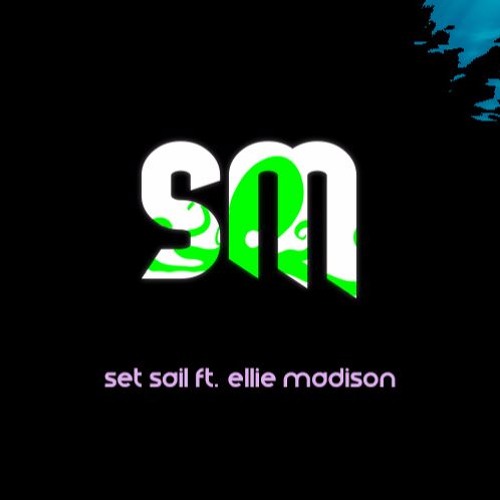 Stream Set Sail ft. Ellie Maddison by nvm | Listen online for free on ...