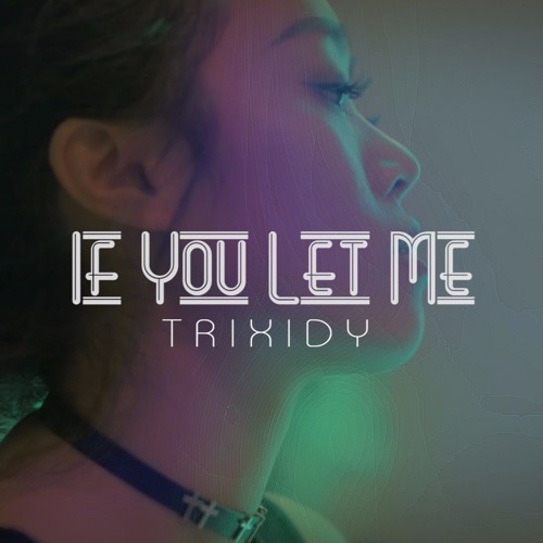 Stream If You Let Me - Sinead Harnett (Trixidy Cover) by Trixiđy ...