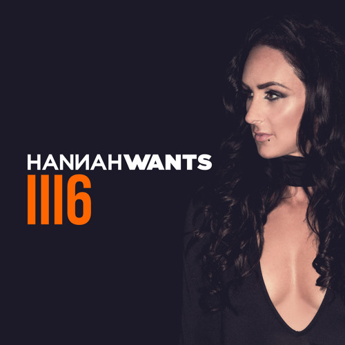 Stream Hannah Wants Mixtape 1116 By Hannah Wants Listen Online For Free On Soundcloud