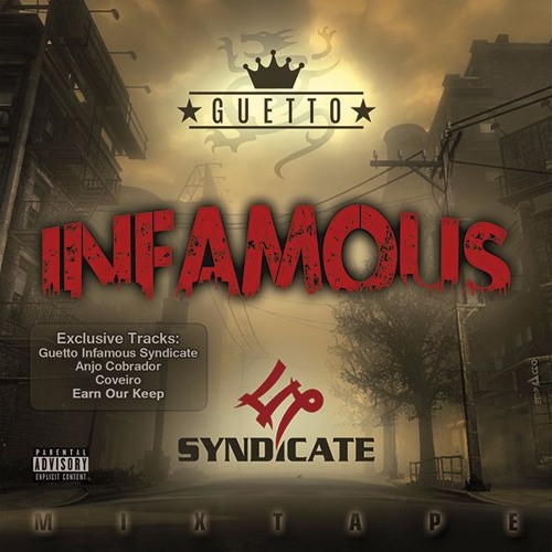Stream Ministro/Syndicate | Listen to Guetto Infamous Syndicate ...