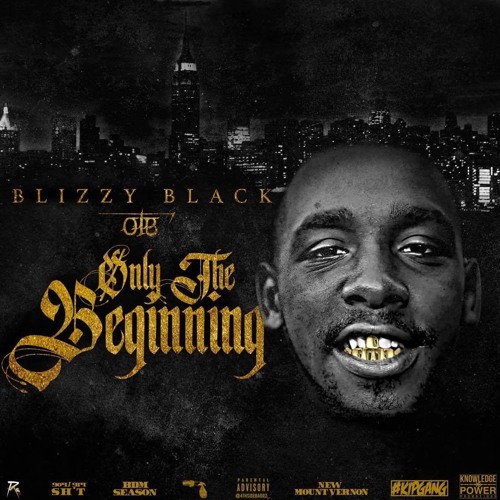 Stream Knowledge Is Power Promo | Listen to Blizzy Black - Only The ...