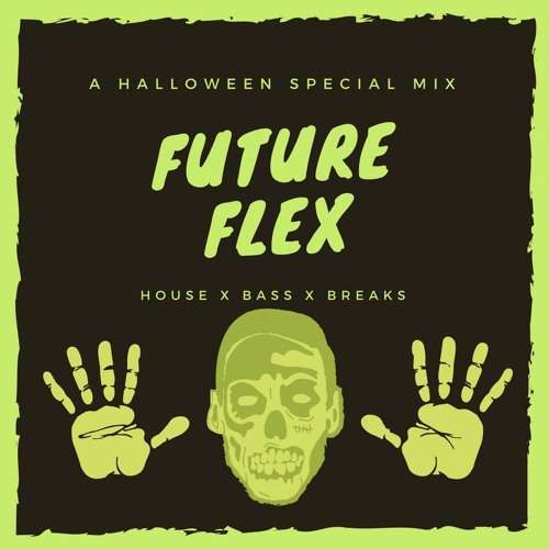 Stream Future Flex - Halloween Mix by Future Flex | Listen online for ...