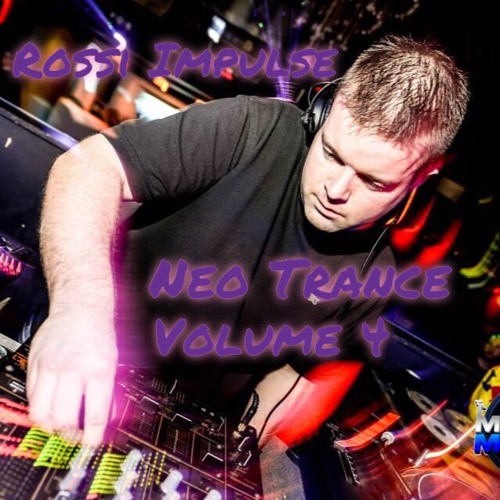 Stream Neo Trance Vol. 4 by Rossi Impulse | Listen online for free on ...
