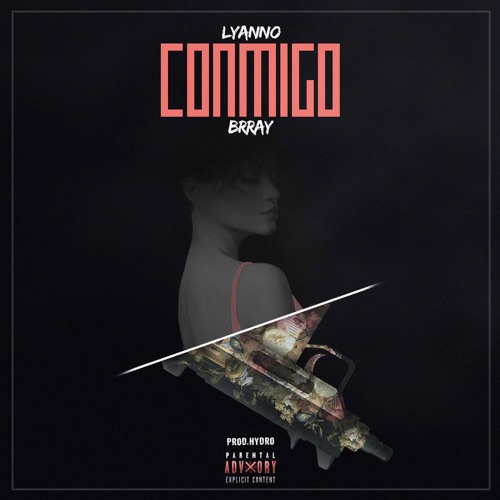 Stream Lyanno x Brray // Conmigo (Prod. by Hydro) by Lyanno | Listen ...