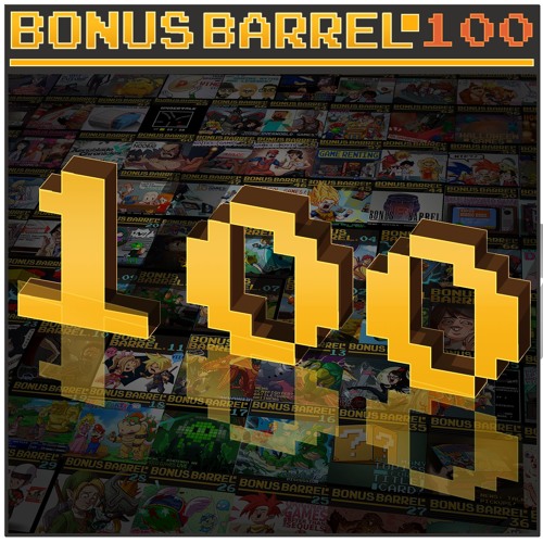 Stream Bonus Barrel 100 - BB's Top 100 Games of All Time (#100 - #61 ...