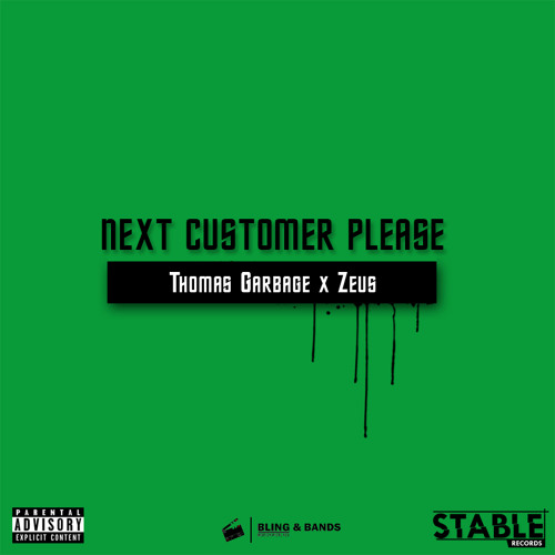 Stream Next Customer Please (feat. Zeus) by Thomas Garbage | Listen ...