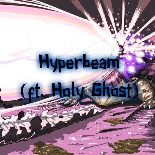 Stream Hyperbeam ft. Holy Ghost(Prod by Stan the Beatsmith) (Mastered ...