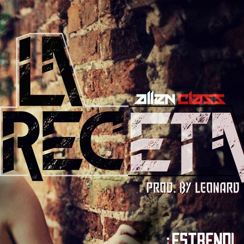 Stream LA RECETA - LA RECETA (OFFICIAL) by Alejandro Mayora | Listen ...
