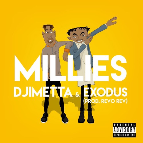 Stream Djimetta e Exodus - Millies (Produzido Por Revo Rev) (Novembro ...