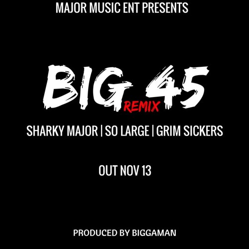 Stream Big 45 Remix (Sian Anderson BBC1xtra Radio Rip) by Sharky Major ...