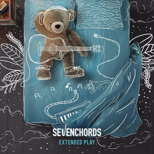 Stream Sevenchords | Listen to Extended Play (Out Now on Itunes ...