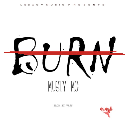 Stream Burn by most-hi mc | Listen online for free on SoundCloud