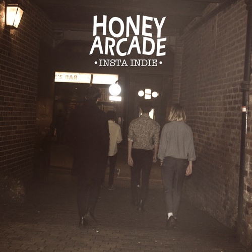Stream Insta Indie by Honey Arcade | Listen online for free on SoundCloud