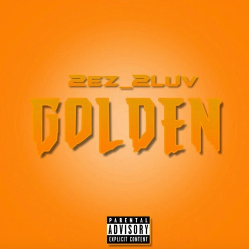 Stream Golden 2ez feat @blacklifemagic by Young Eez aka 2eZ | Listen ...