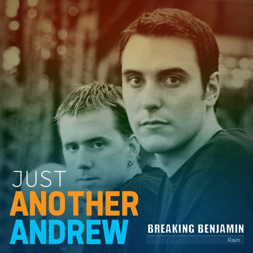 Stream Breaking Benjamin - Rain (Acoustic Cover) by Just Another Andrew ...