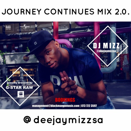Stream DJ Mizz Journey Continues 2.0. by DeejaymizzSA | Listen online ...