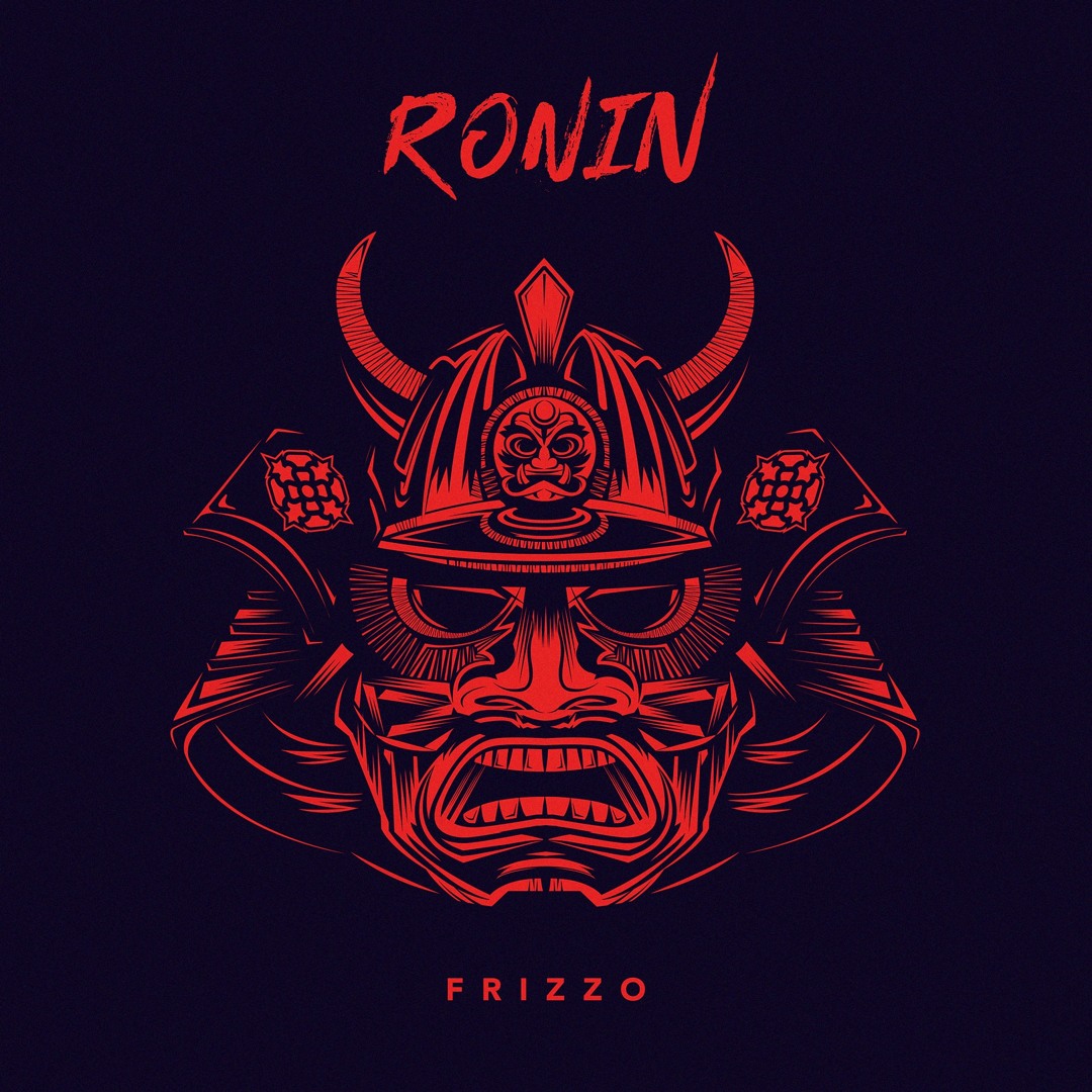 Stream Frizzo - Ronin by FRIZZO [Official] | Listen online for free on ...