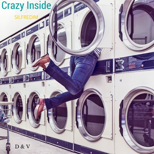 Stream Crazy Inside by Silfredim | Listen online for free on SoundCloud