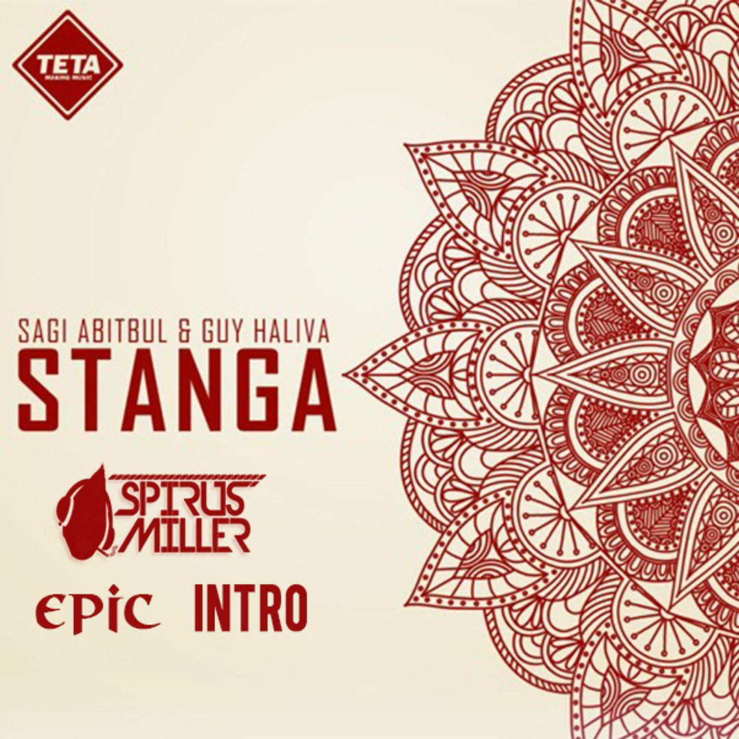 Stream Sagi Abitbul, Guy Haliva - Stanga (Spirus Miller Epic Intro) by Spirus Miller | Listen ...