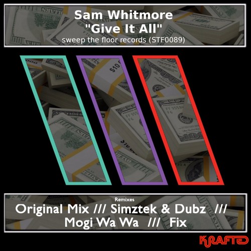 Stream Sweep The Floor Records | Listen to Sam Whitmore - Give It All ...
