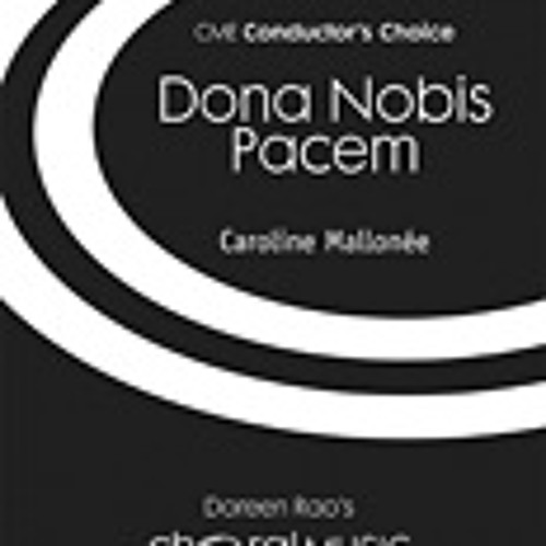 Stream Dona Nobis Pacem by Caroline Mallonee | Listen online for free ...