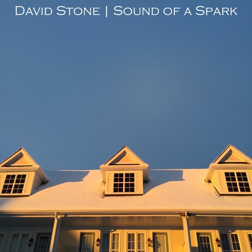 Stream Sound of a Spark by David Stone Music | Listen online for free ...