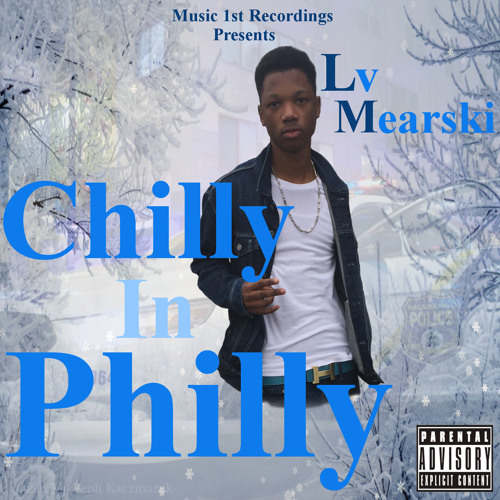 Stream Chilly In Philly by LV Mearski | Listen online for free on ...