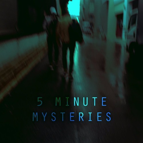 Stream episode Radio Play - 5 Minute Mysteries by yelzah podcast ...