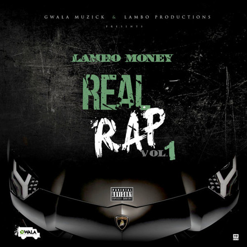 Stream Lambo Money | Listen to REAL RAP VOL 1 playlist online for free ...